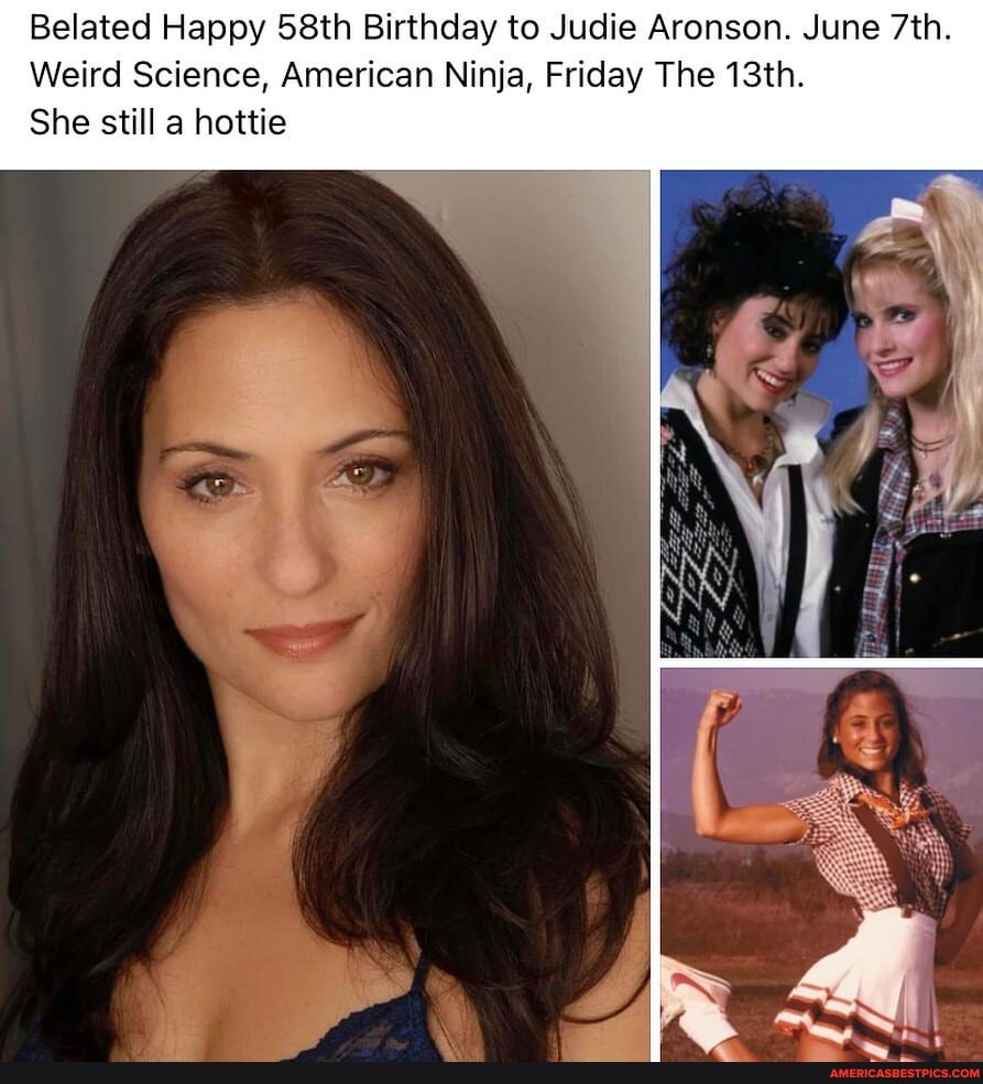 Belated Happy 58th Birthday to Judie Aronson. June Weird Science ...