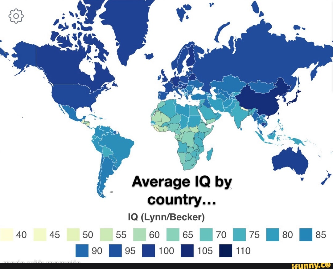 Averago IQ by country... CS 50 EX EM ES ER E: so 100 os rio - iFunny