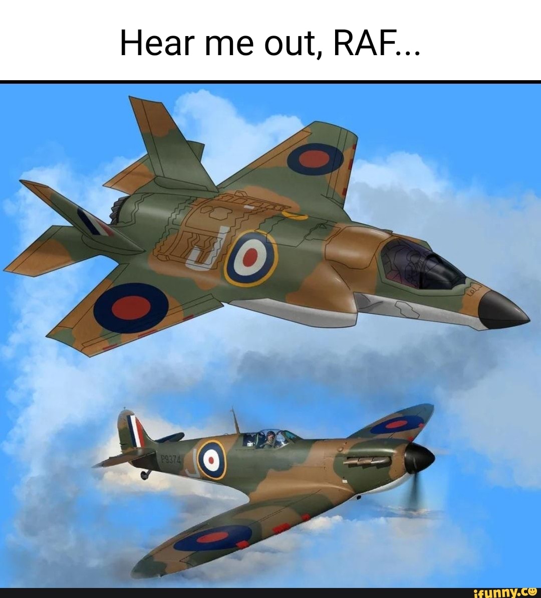 RAF... Hear me out - iFunny