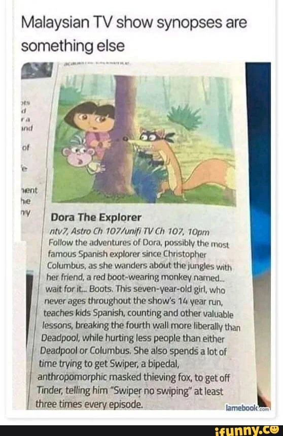 Malaysian TV show synopses are something else I Dora The Explorer atv ...