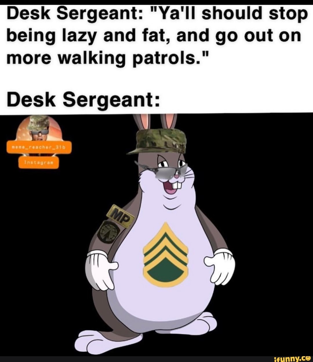 Desk Sergeant Memes