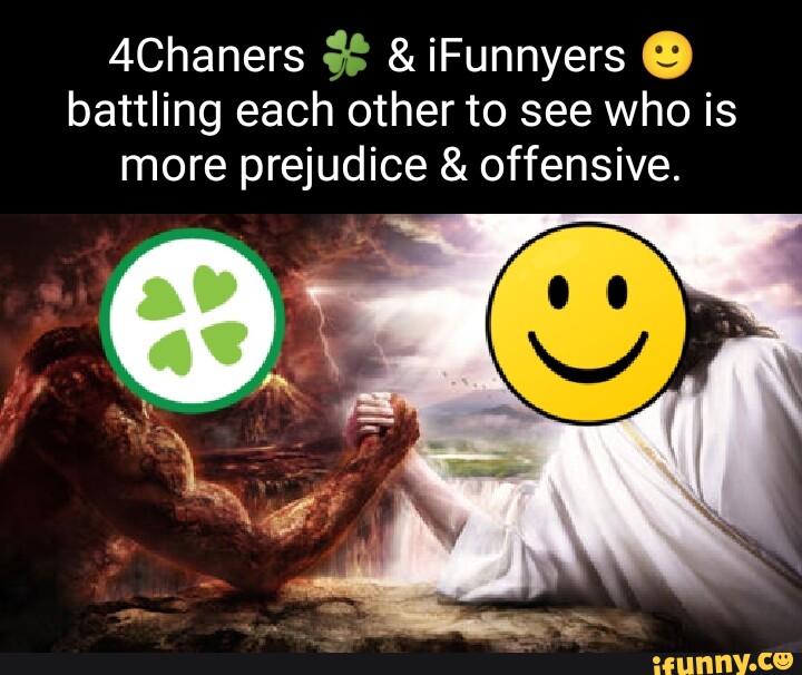 4chaners memes. Best Collection of funny 4chaners pictures on iFunny