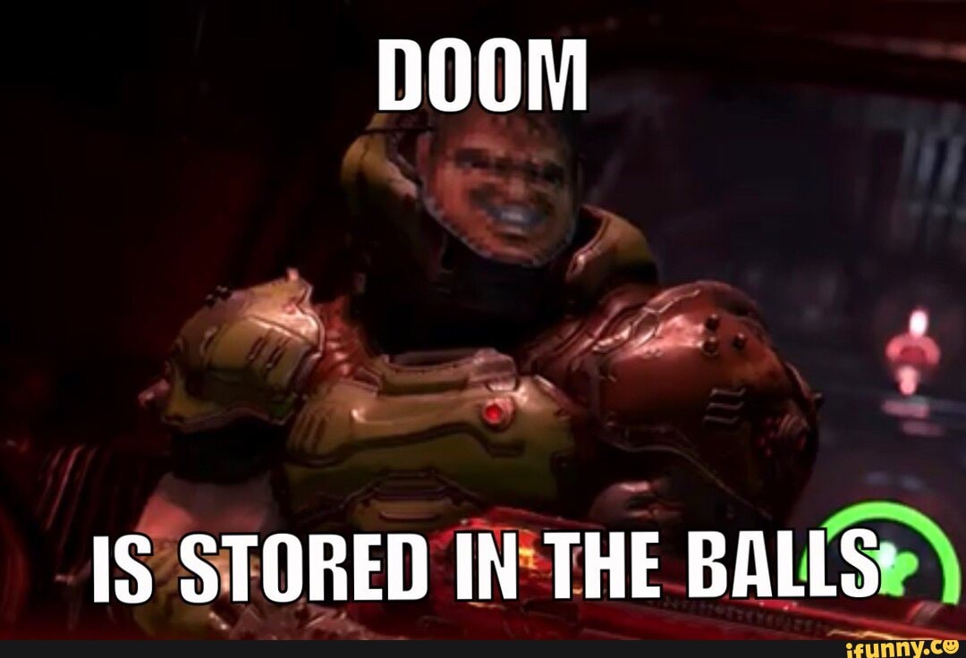 Chad Doomguy meme :) #Doom #Doomguy #chad #Balls - DOOM IS STORED IN ...