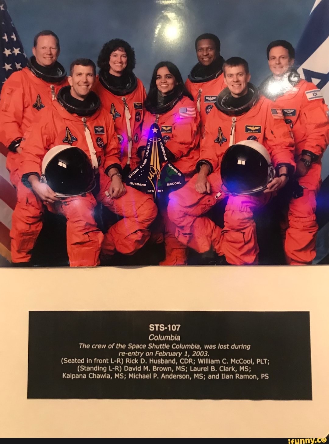 STS-107 Columbia The crew of the Space Shuttle Columbia, was lost ...