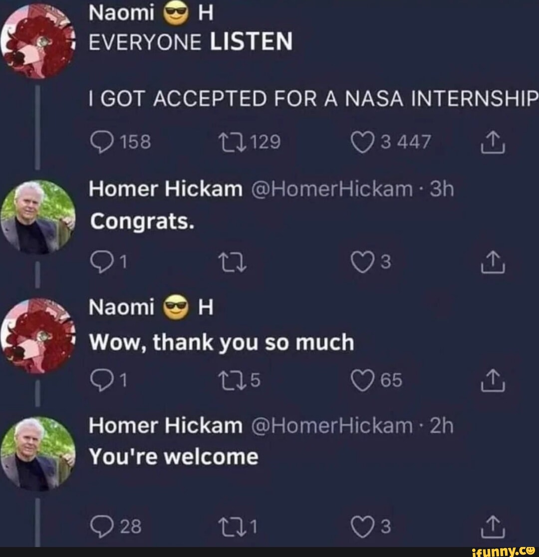 Naomi H EVERYONE LISTEN I GOT ACCEPTED FOR A NASA INTERNSHIP 158 t1129 ...