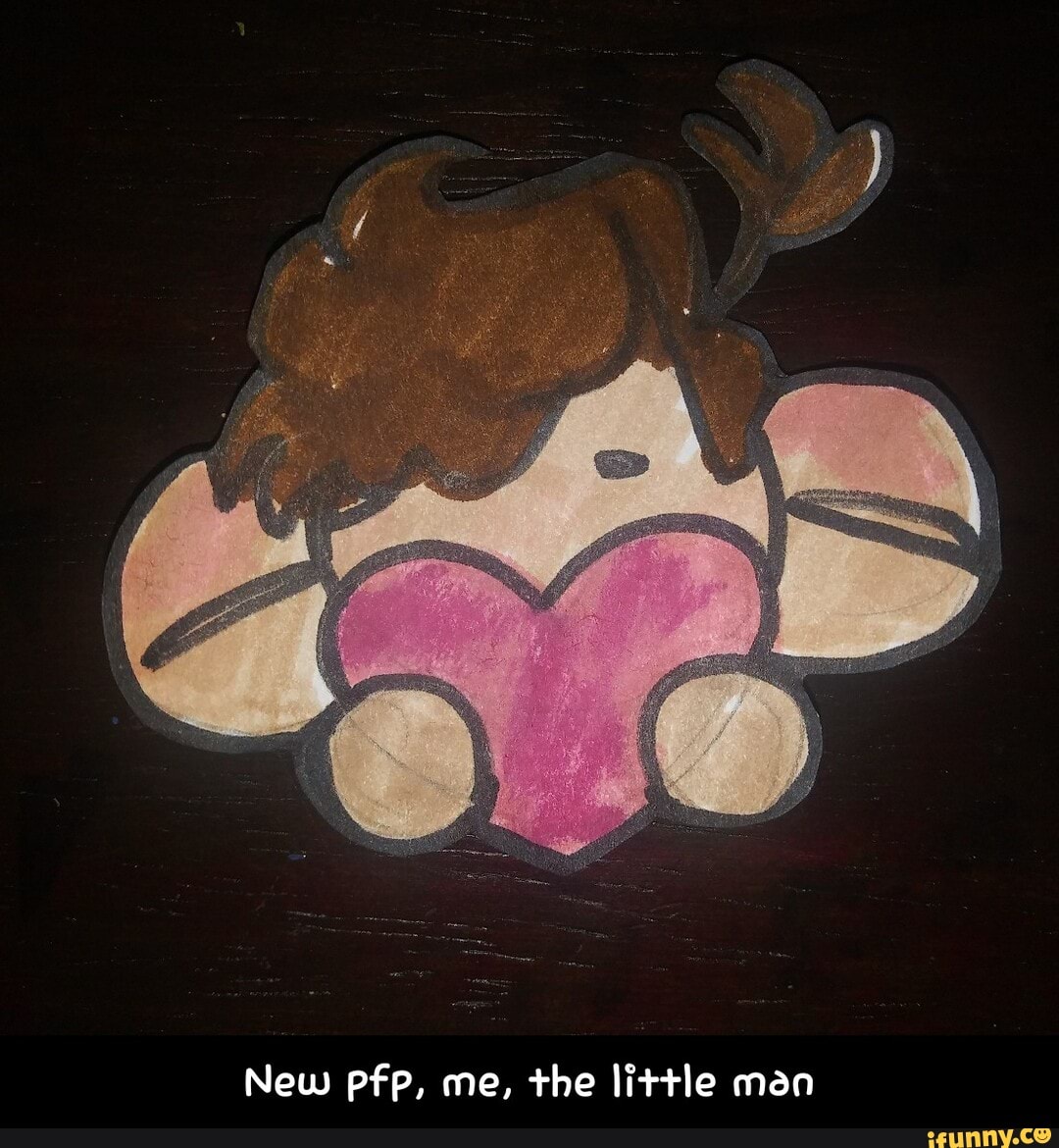 New pfp, me, the little men - New pfp, me, the little man - iFunny