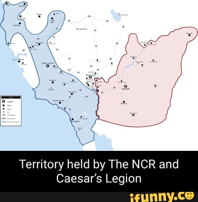 Territory held by The NCR and Caesar's Legion - iFunny