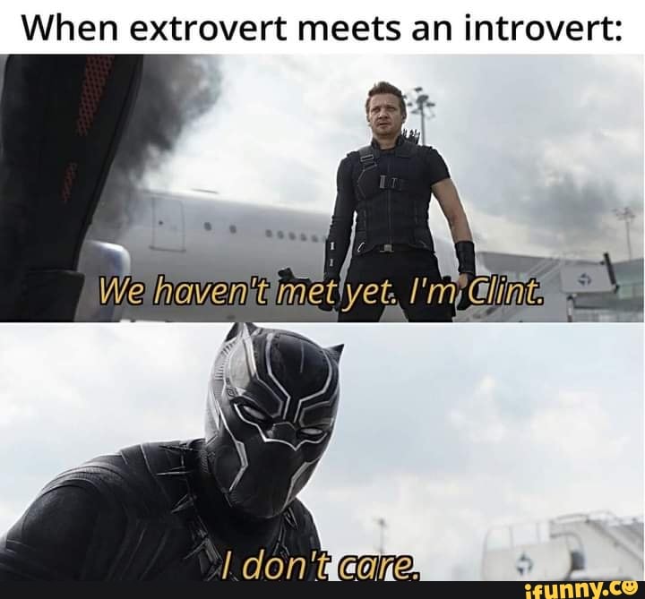When extrovert meets an introvert Welhavenyt et Ne ON - iFunny