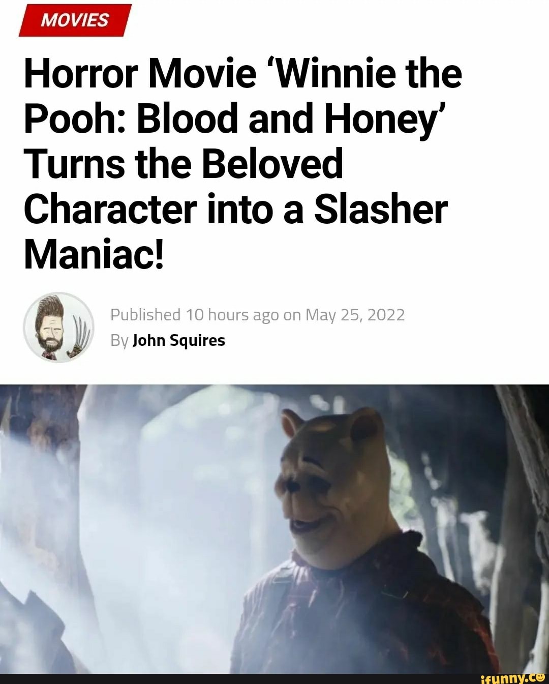 MOVIES Horror Movie 'Winnie the Pooh: Blood and Honey' Turns the ...