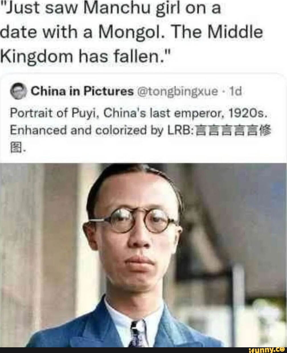 'Just saw Manchu girl on a date with a Mongol. The Middle Kingdom has ...