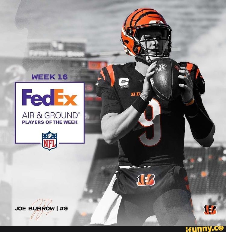 AIR & GROUND PLAYERS OF THE WEEK JOE BURROW I #9 - iFunny