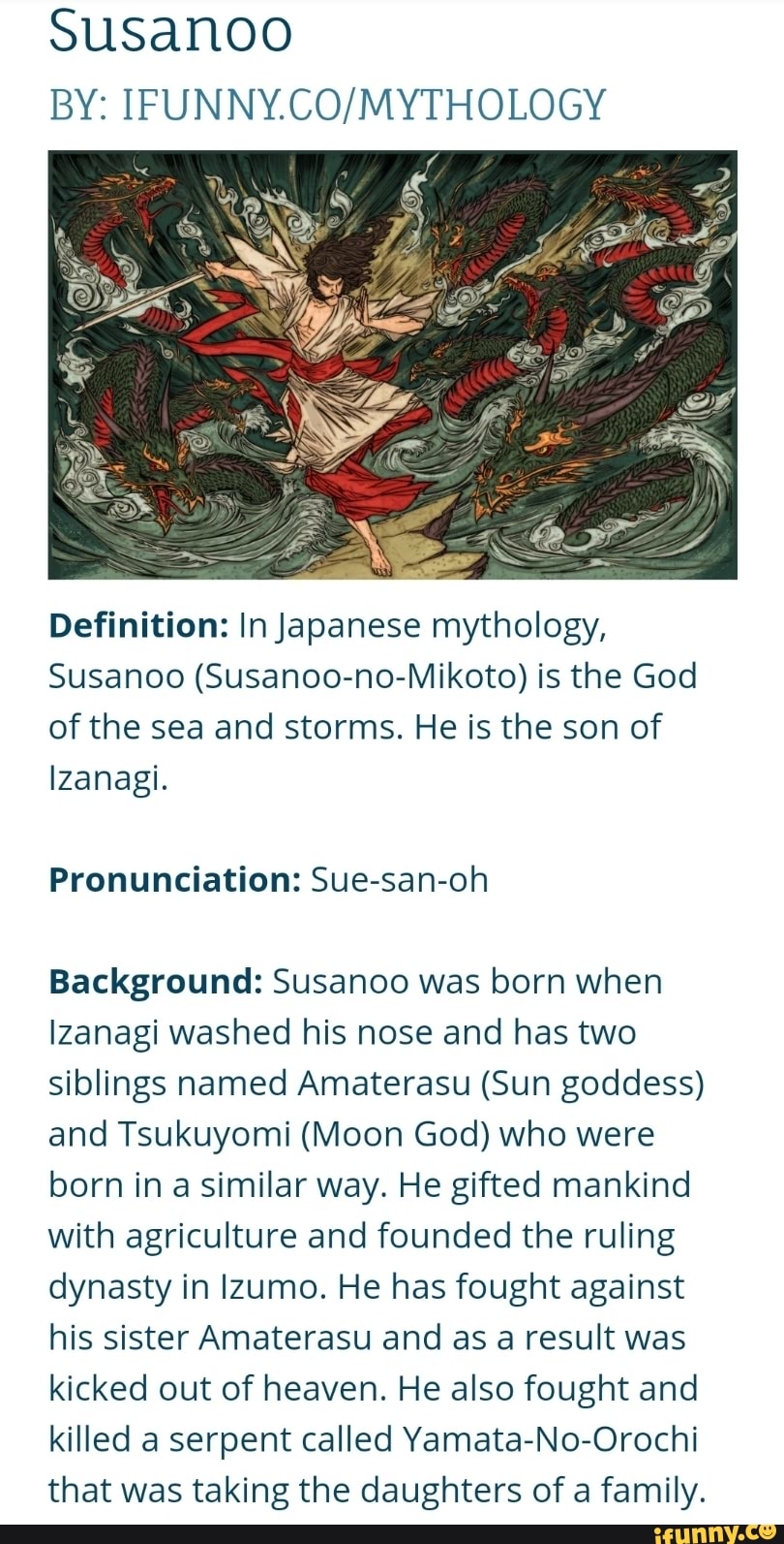 Susanoo BY: 1FUNNY.CO/MYTHOLOGY Definition: lnjapanese mythology ...