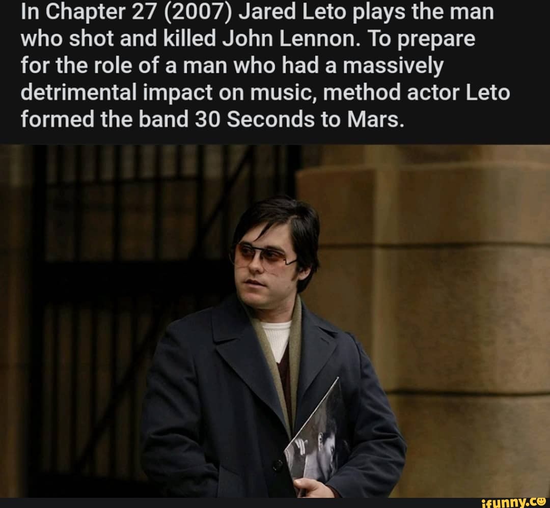 Chapter 27 Jared Leto