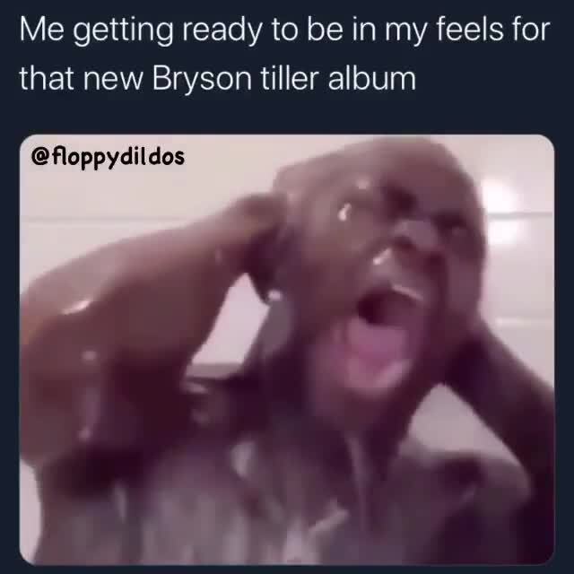 Bryson Tiller Memes Bryson Tiller