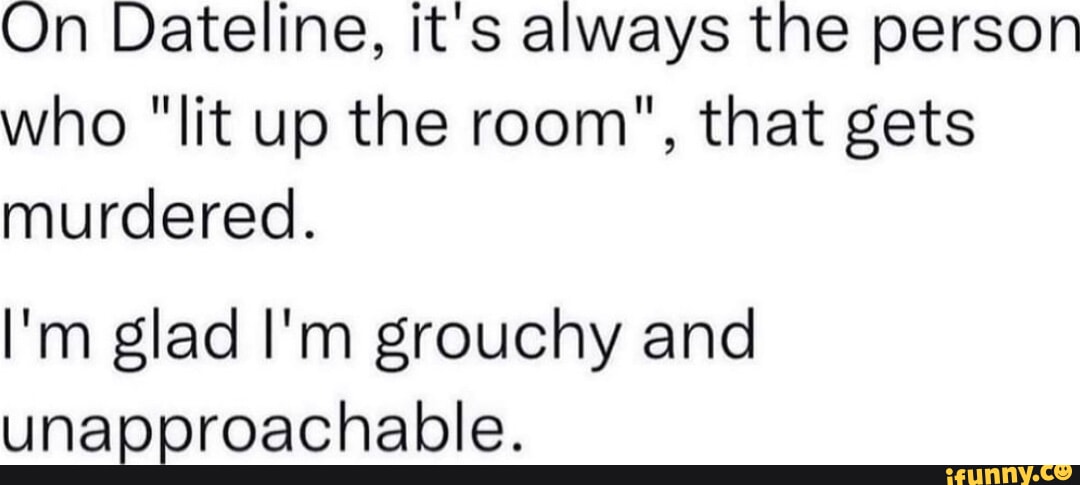 Grouchy memes. Best Collection of funny Grouchy pictures on iFunny