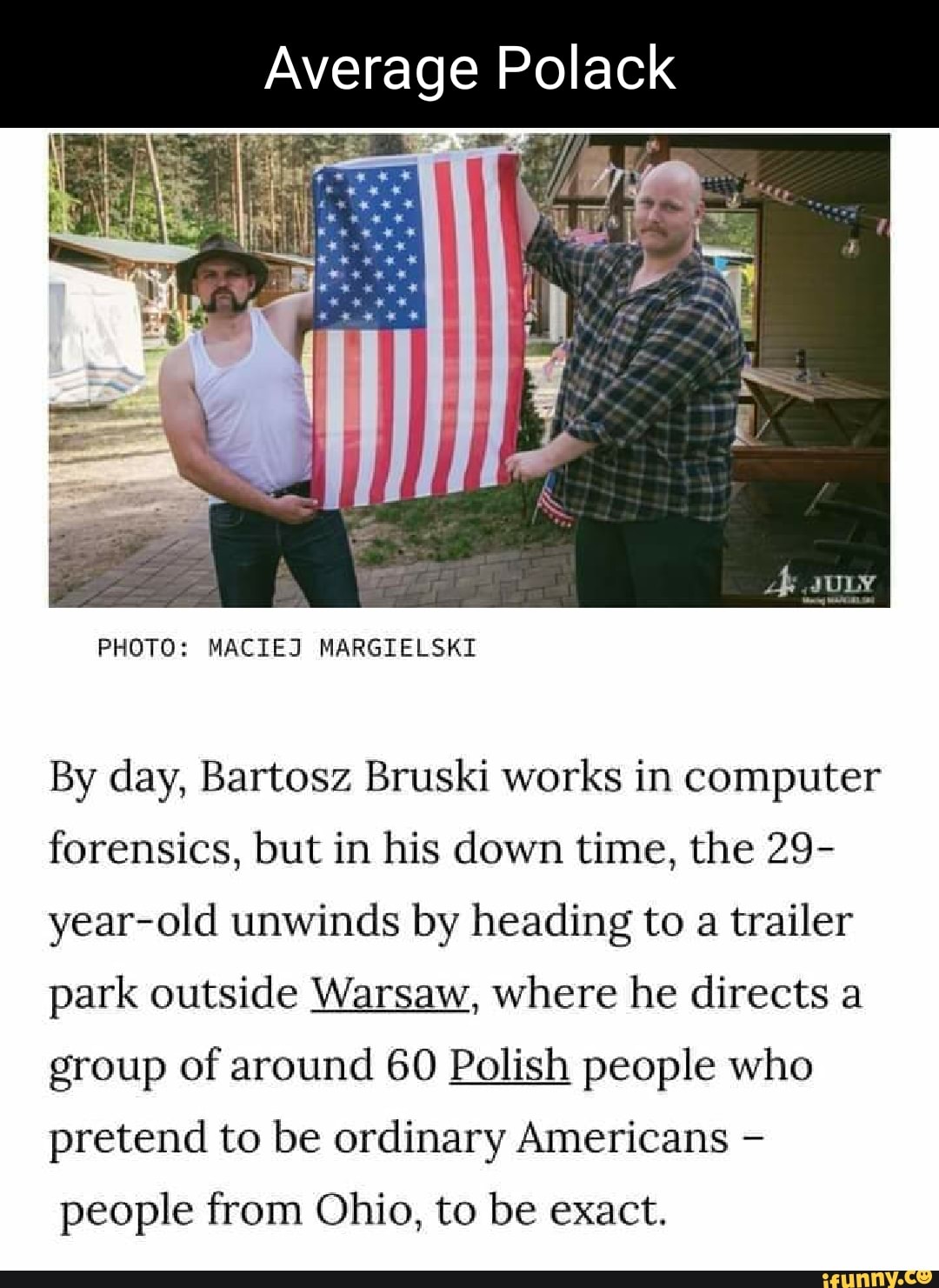 Average Polack ft PHOTO: MACIEJ MARGIELSKI By day, Bartosz Bruski works ...