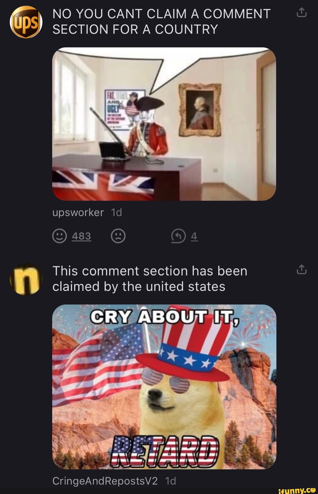 NO YOU CANT CLAIM A COMMENT SECTION FOR A COUNTRY upsworker 4 This ...
