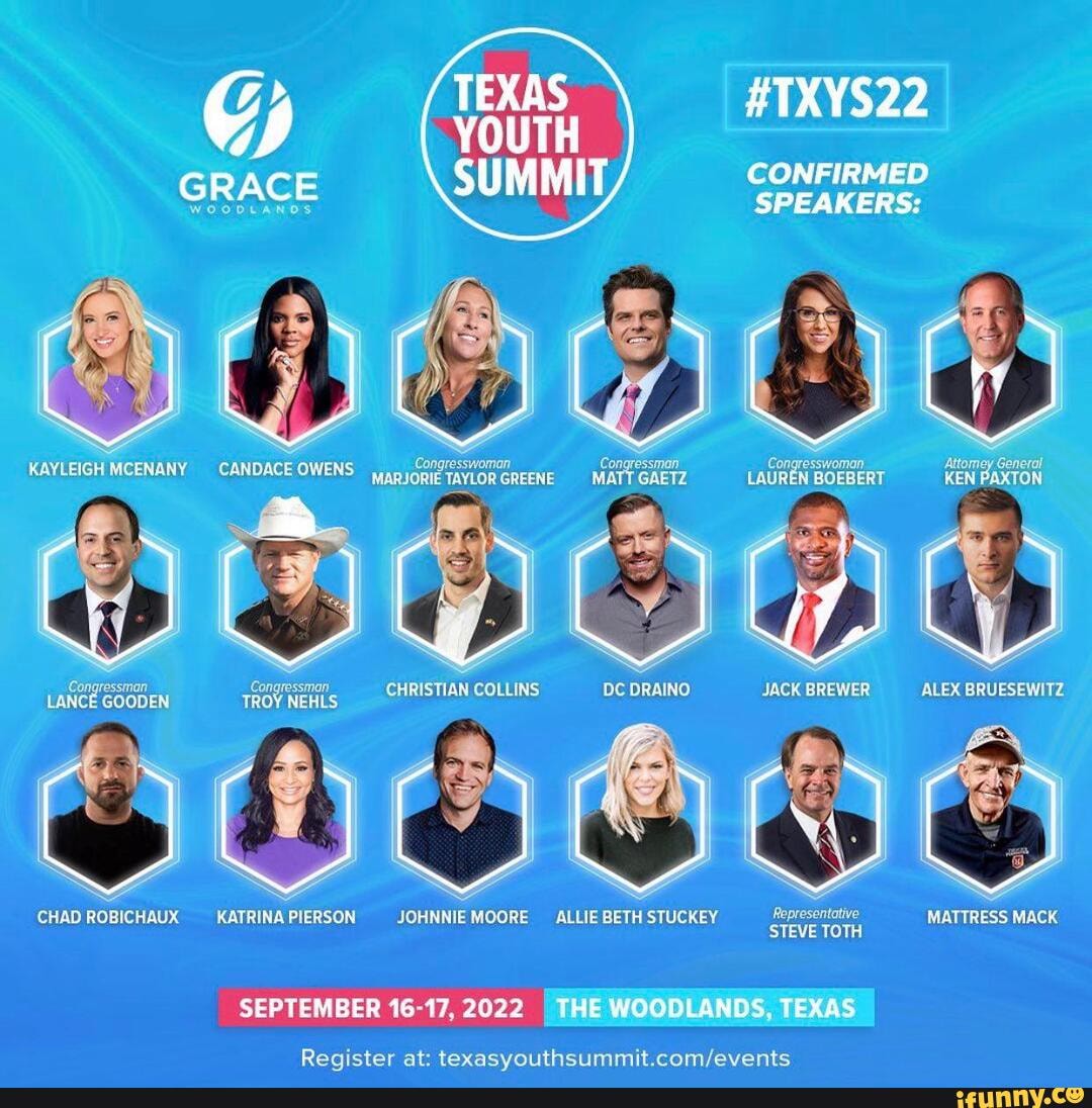 #TXYS22 CONFIRMED GRACE \SUMMIT SPEAKERS: Congresswoman Congressman ...