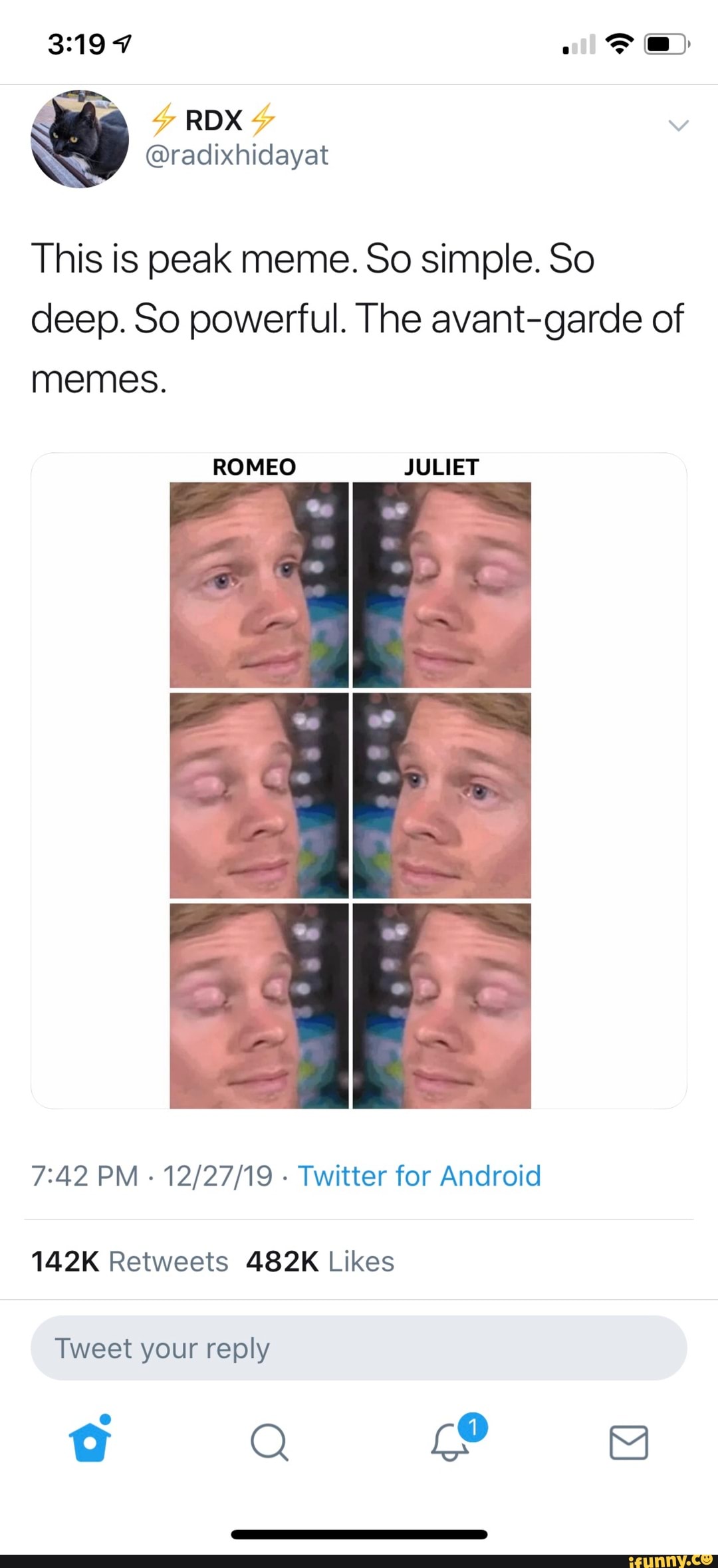 This is peak meme. So simple. So deep. So powerful. The avant-garde of ...