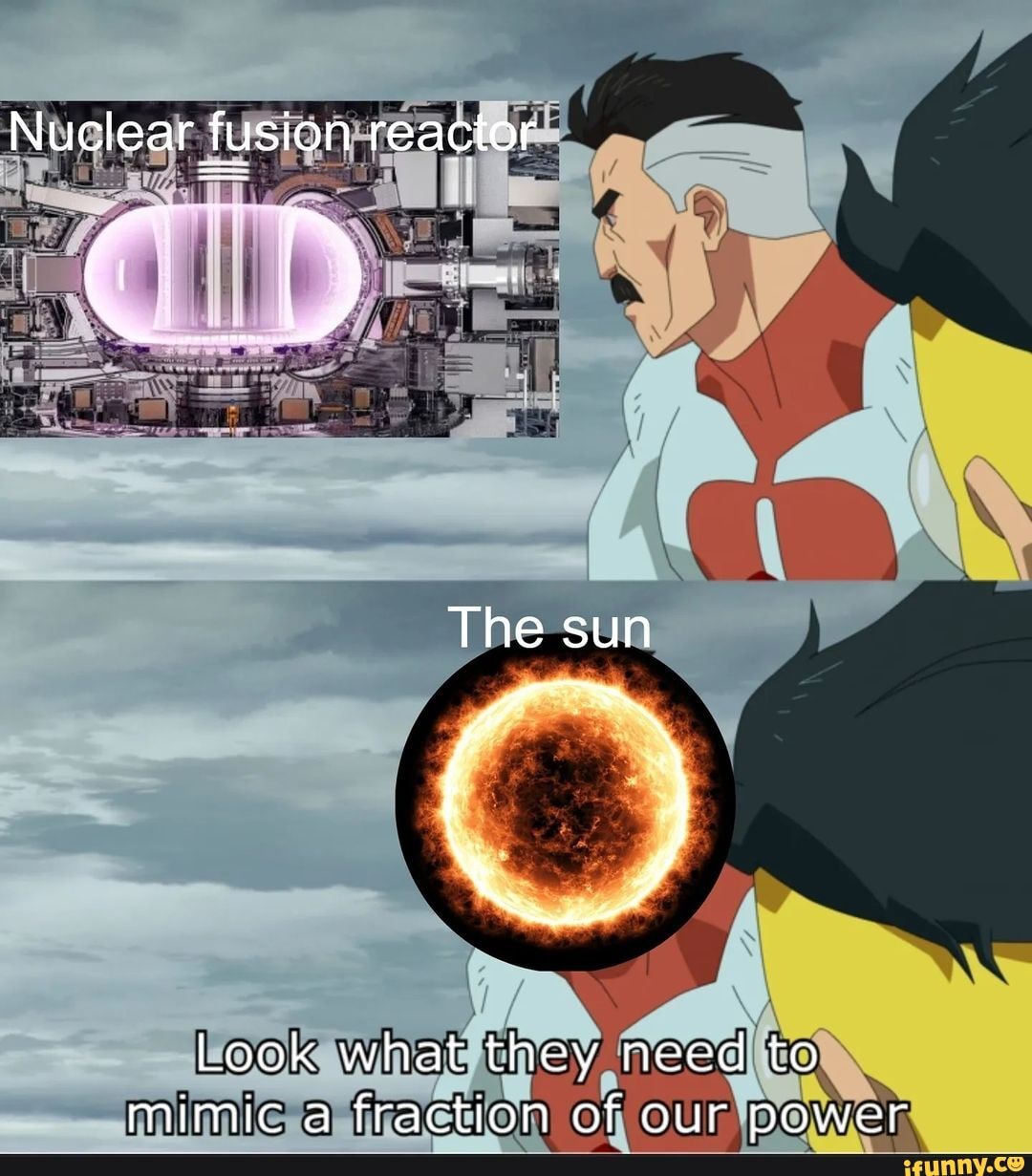 Nuclear fusion reactor Look what they need to mimic a fraction of our ...
