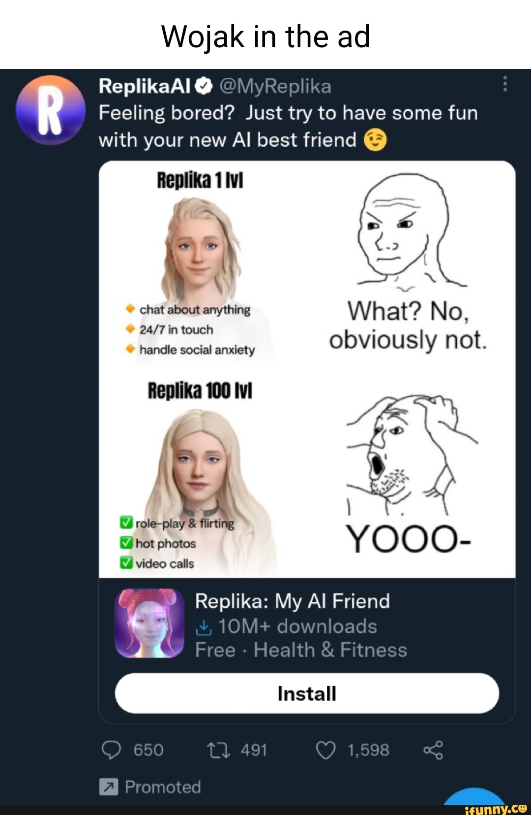 Wojak in the ad ReplikaAl @ Feeling bored? Just try to have some fun ...