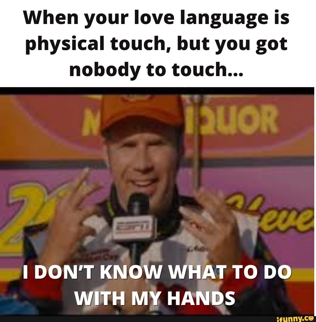 Lovelanguage memes. Best Collection of funny Lovelanguage pictures on ...