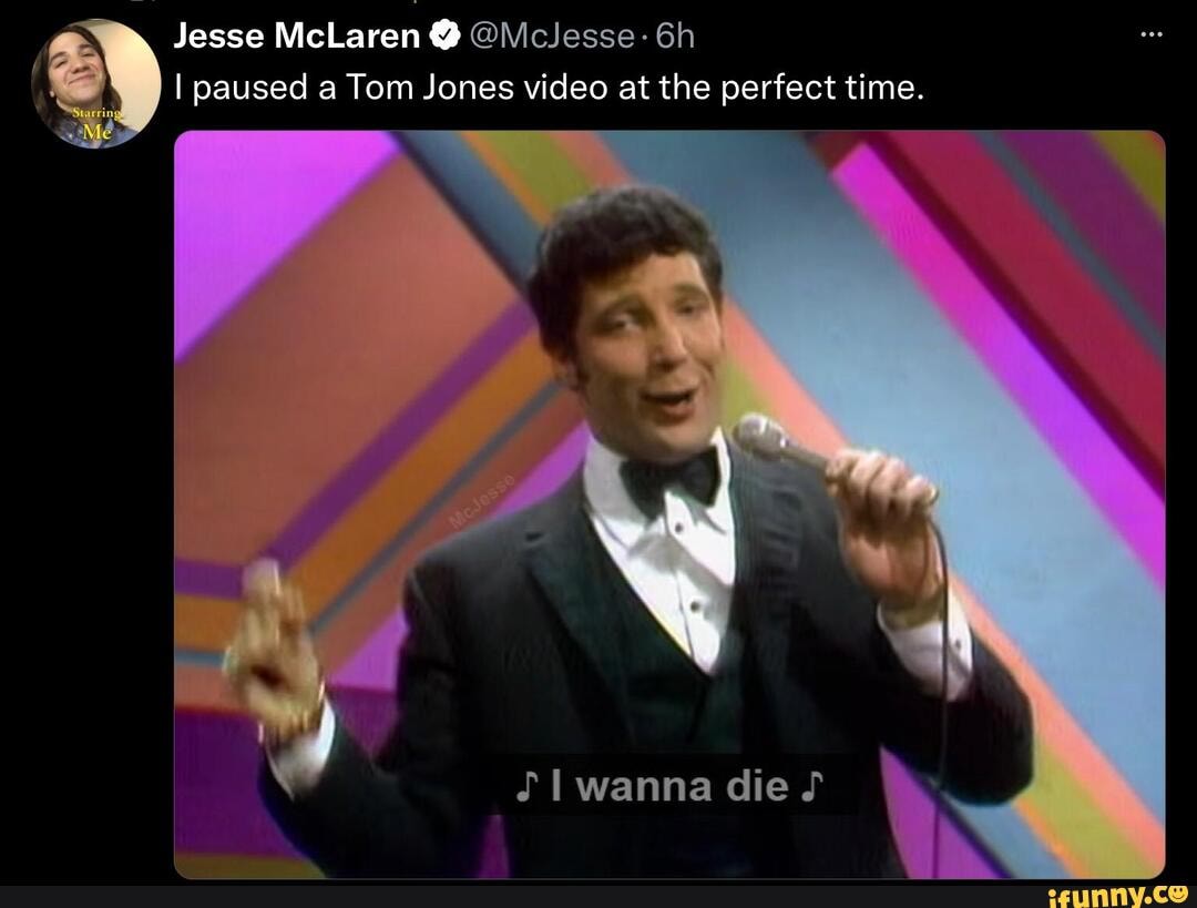 Tom_jones memes. Best Collection of funny Tom_jones pictures on iFunny