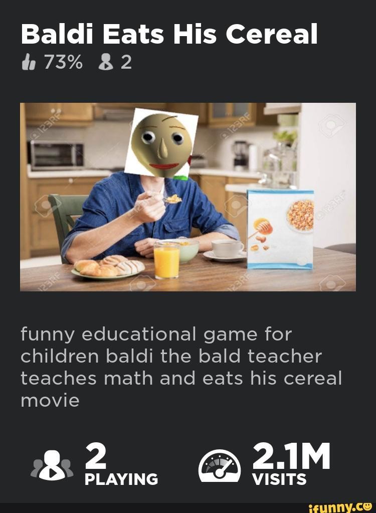 Baldi Eats His Cereal funny educational game for children baldi the ...