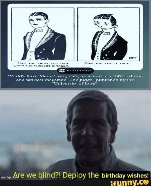 World's First "Meme" originally appeared in a "1921" edition of a ...