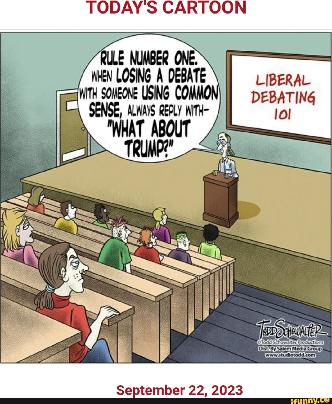 TODAY'S CARTOON RULE NUMBER ONE, WHEN LOSING A LIBERAL DEBATING ...