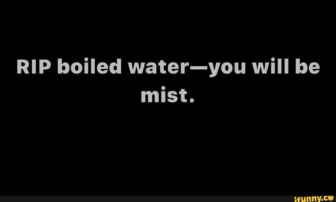 Boiled memes. Best Collection of funny Boiled pictures on iFunny