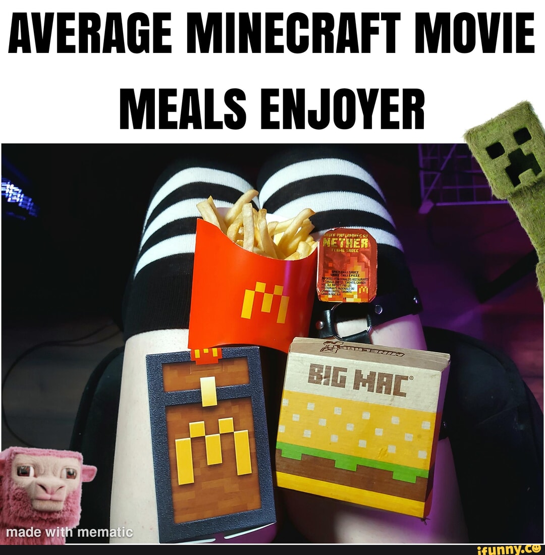 The Nether - The Nether AVERAGE MINECRAFT MOVIE MEALS ENJOYER - iFunny