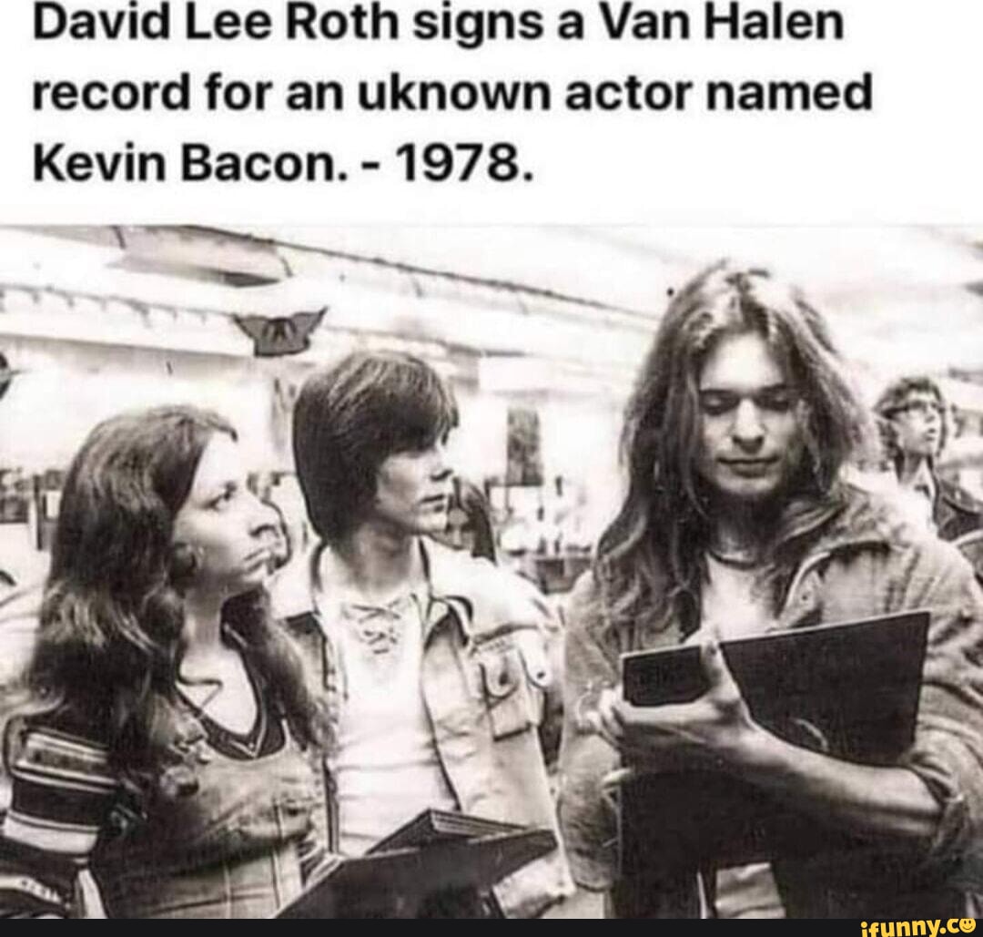 David Lee Roth signs a Van Halen record for an uknown actor named Kevin ...