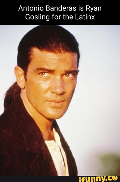 Banderas memes. Best Collection of funny Banderas pictures on iFunny