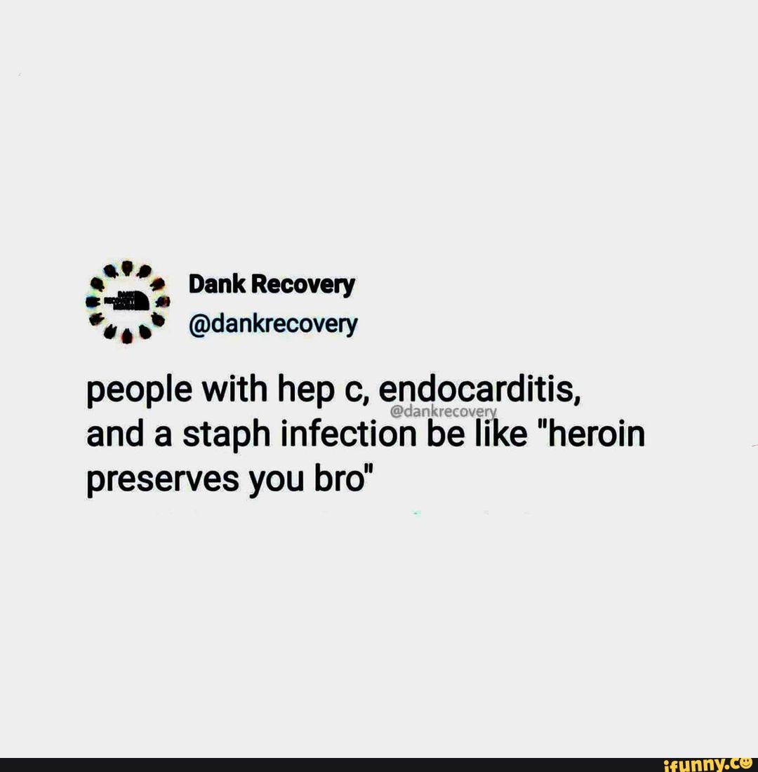 Endocarditis Memes Best Collection Of Funny Endocarditis Pictures On