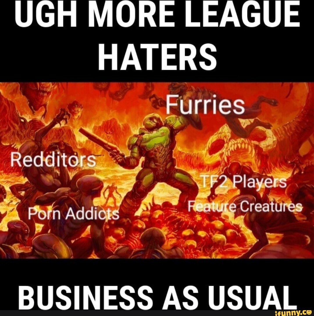 Leagueoflegends memes. Best Collection of funny Leagueoflegends ...