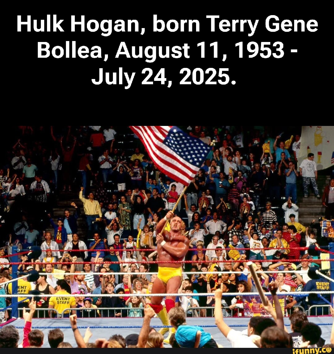 Hulk Hogan, born Terry Gene Bollea, August 11, 1953 - July 24, 2025. te ...