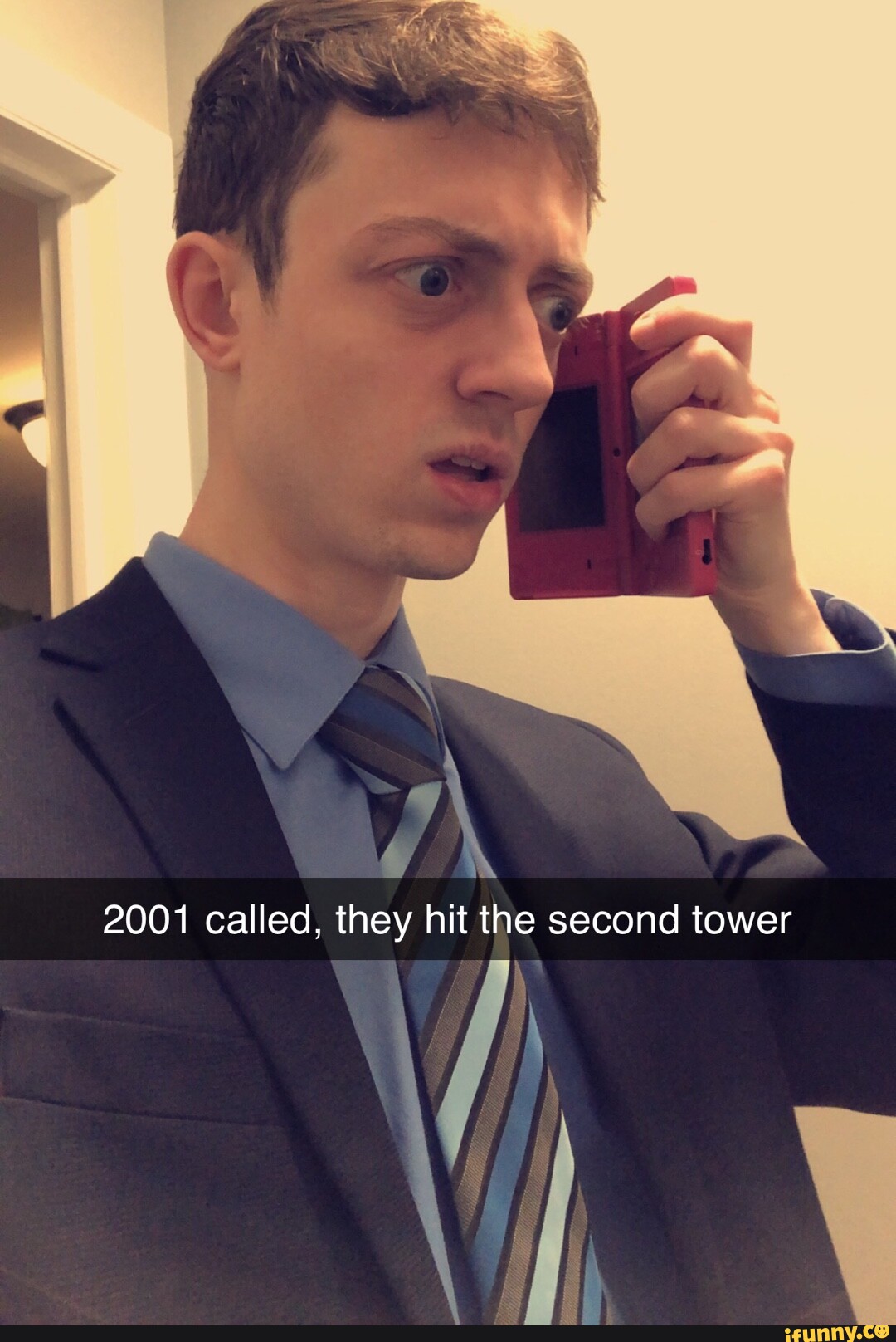 2001 called, they hit the second tower - iFunny