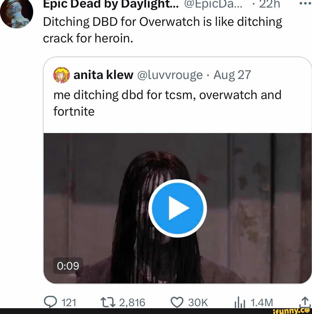 Epic Vead by Vaylignt... @EpiCcVa... Ditching DBD for Overwatch is like ...