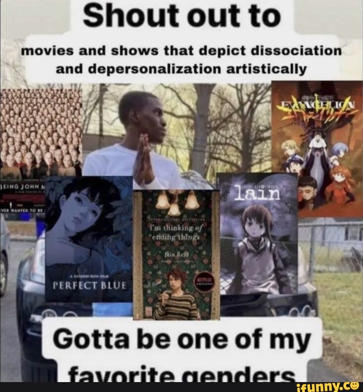 Shout out to movies and shows that depict dissociation and ...