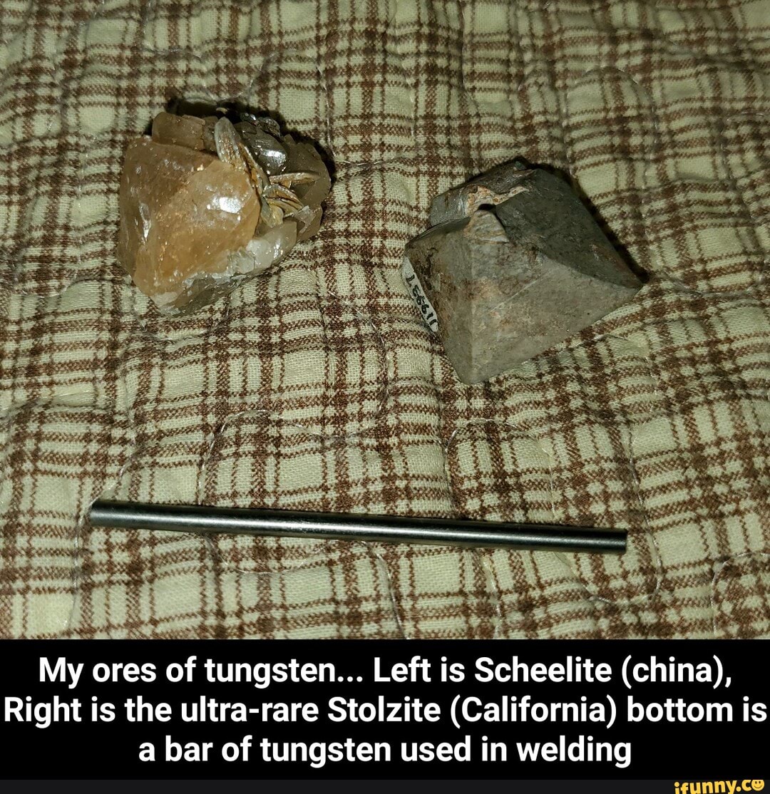 Dis re My ores of tungsten... Left is Scheelite (china), Right is the ...