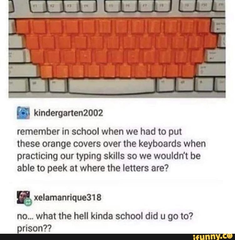 Remember in school when we had to put these orange covers over the ...