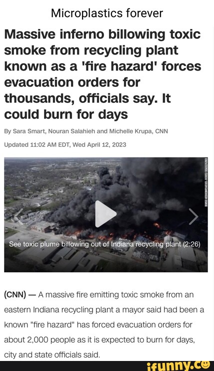 Microplastics forever Massive inferno billowing toxic smoke from ...