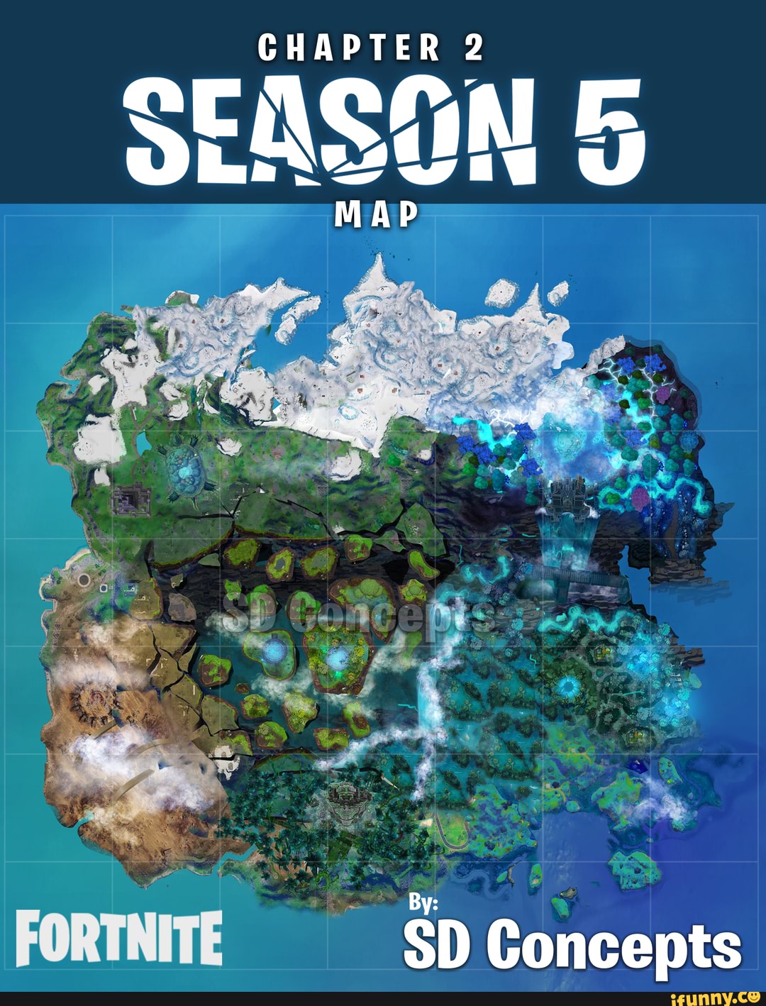CHAPTER 2 SEASON MAP Ag FORTNITE SD Concepts - iFunny