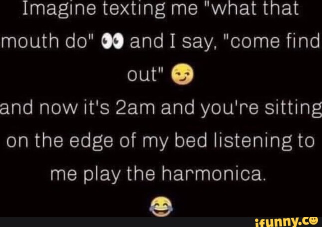 Harmonica memes. Best Collection of funny Harmonica pictures on iFunny
