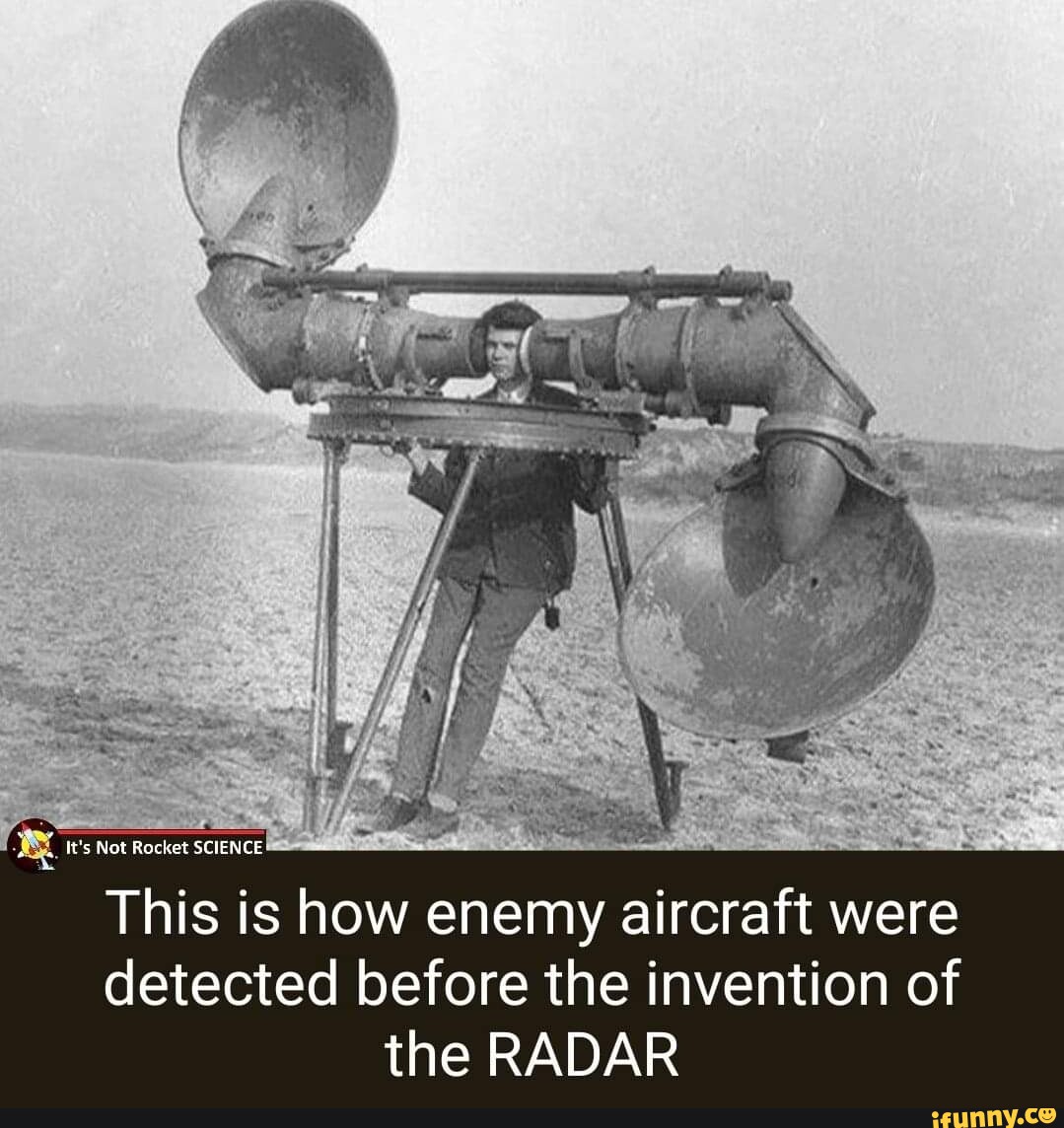 Radar memes. Best Collection of funny Radar pictures on iFunny