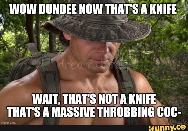 Dundee memes. Best Collection of funny Dundee pictures on iFunny