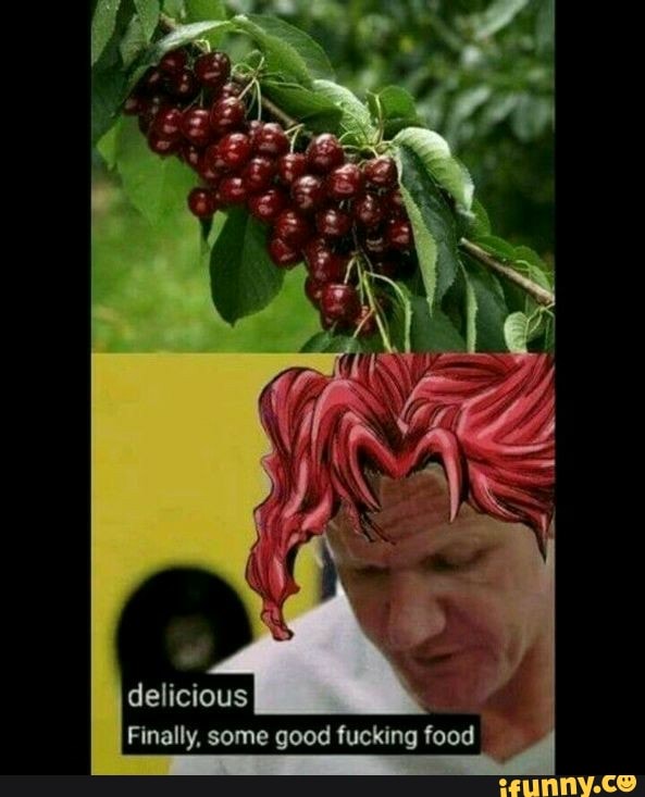 Delicious Finally. some good fucking food - iFunny