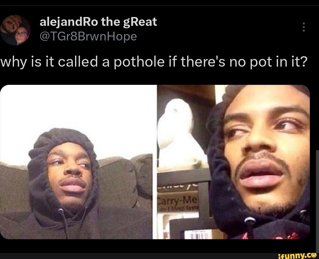 Pothole memes. Best Collection of funny Pothole pictures on iFunny