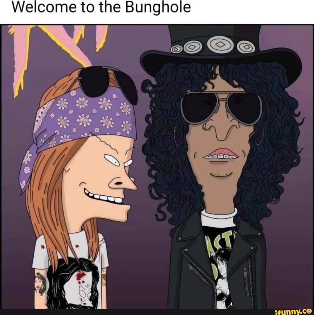 Bunghole memes. Best Collection of funny Bunghole pictures on iFunny